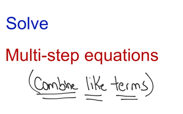 Solve Multi-step Equations | Educreations