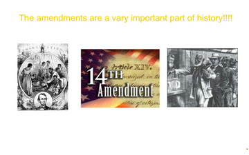 The 13th,14th and 15th amendments!!!! | Educreations