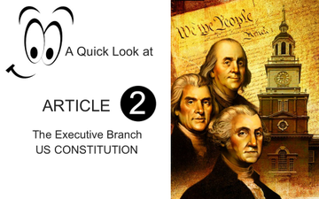 The Executive Branch - Article 2 of the US Constitution | Educreations