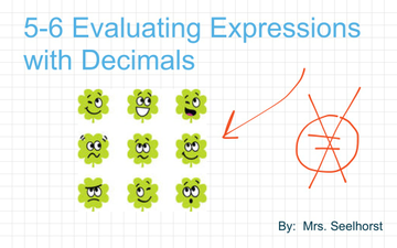 5-6 Evaluating Expressions With Decimals | Educreations
