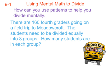 9-1 Using Mental Math To Divide | Educreations