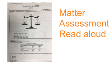 Matter Assessment Read Aloud | Educreations