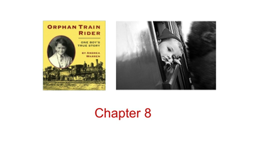 Orphan Train Rider-Chapter 8 | Educreations