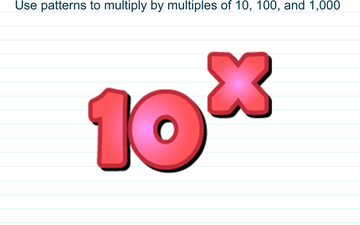 Use Patterns to Multiply By Multiples Of 10, 100, 1,000 | Educreations